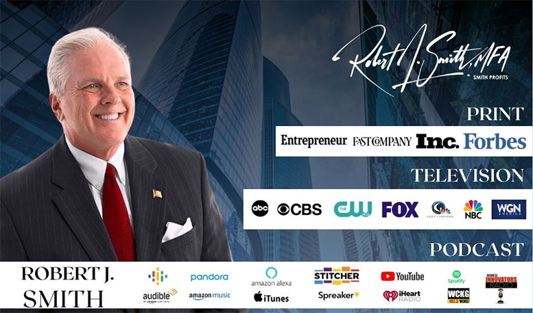 Unleashing Success the Robert J. Smith Way - Where Influence and Innovation Breed Success ...