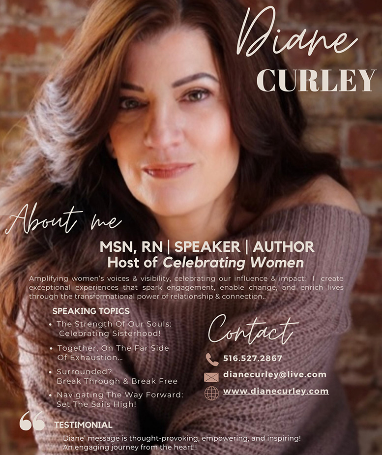 Celebrating Women: Diane Curley’s Journey to Empowerment and Impact ...